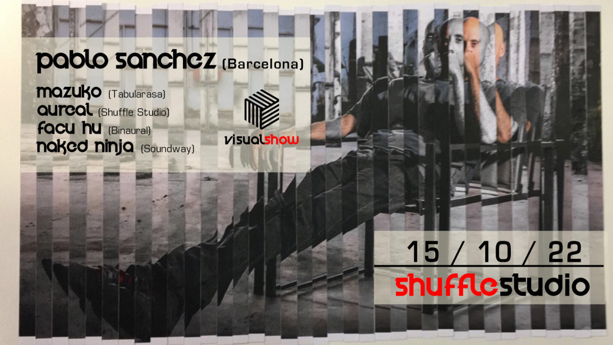 Pablo Sanchez (Barcelona) @ Shuffle Studio by Shuffle Studio - Undiscovered